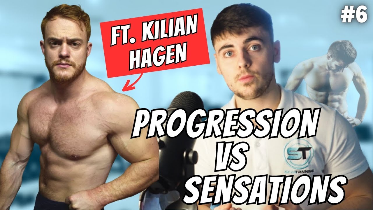 🎙 SENSATIONS VS PROGRESSION EN MUSCULATION (feat @KilianHagen) - YouTube