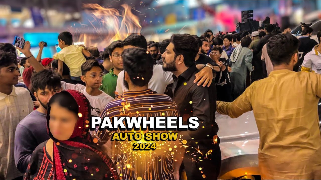 Pakwheels Auto Show 2024 || Dady King 👑 - YouTube