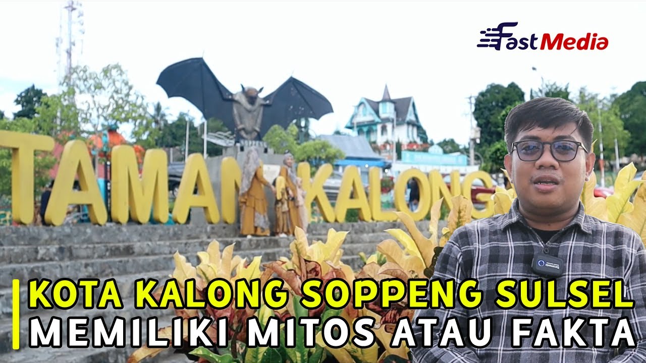 BENARKAH ADA MITOS ATAU FAKTA DI KOTA KALONG SOPPENG SULAWESI SELATAN ...