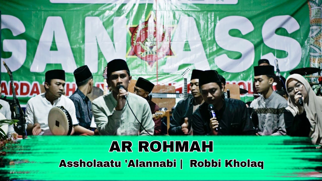 AR ROHMAH Assholaatu 'Alannabi | Robbi Kholaq - YouTube