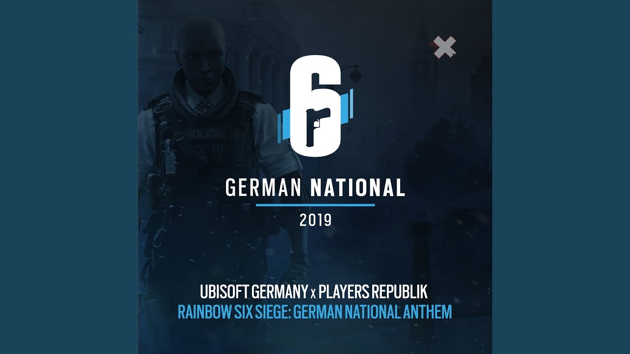 Rainbow Six Siege: German National Anthem - Ubisoft Germany & Players ...
