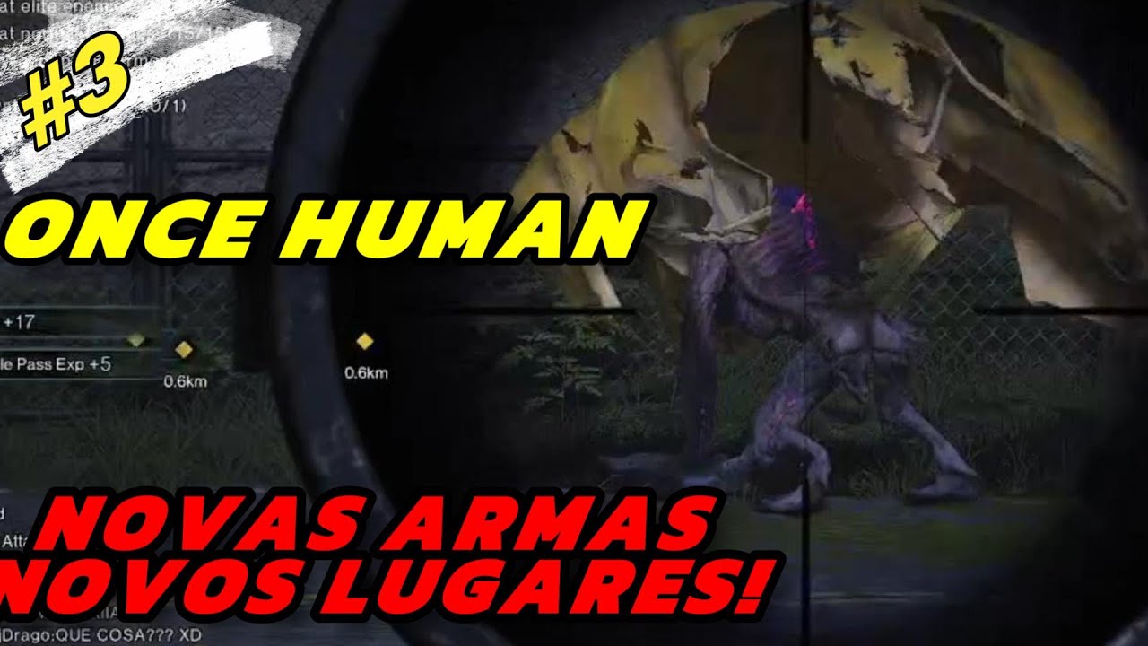 Once Human Novas Armas E Novas Áreas Youtube 7280