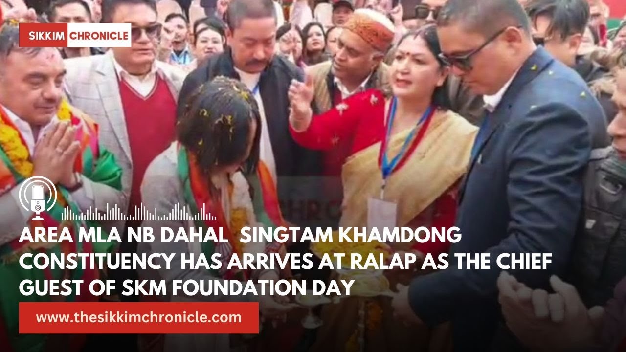 Area MLA NB Dahal Singtam Khamdong constituency has arrives at Ralap as ...