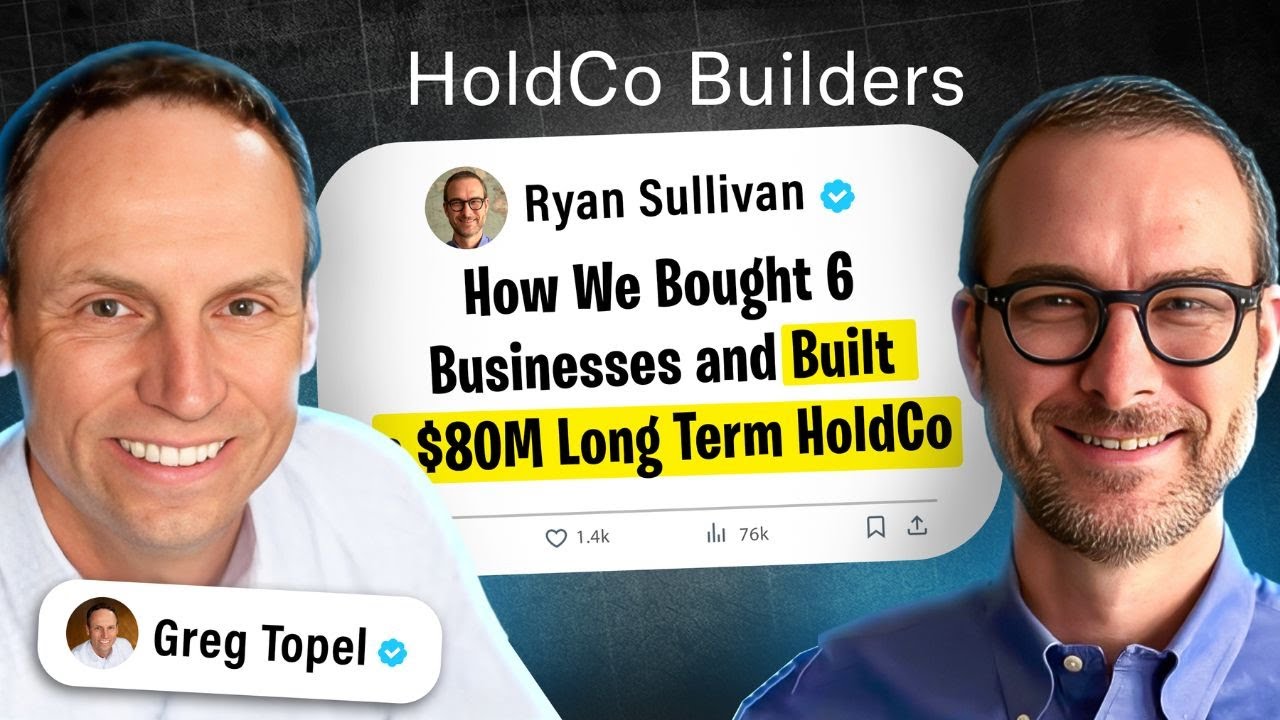 How We Bought 6 Businesses and Built a $80M Long Term HoldCo | Ryan ...