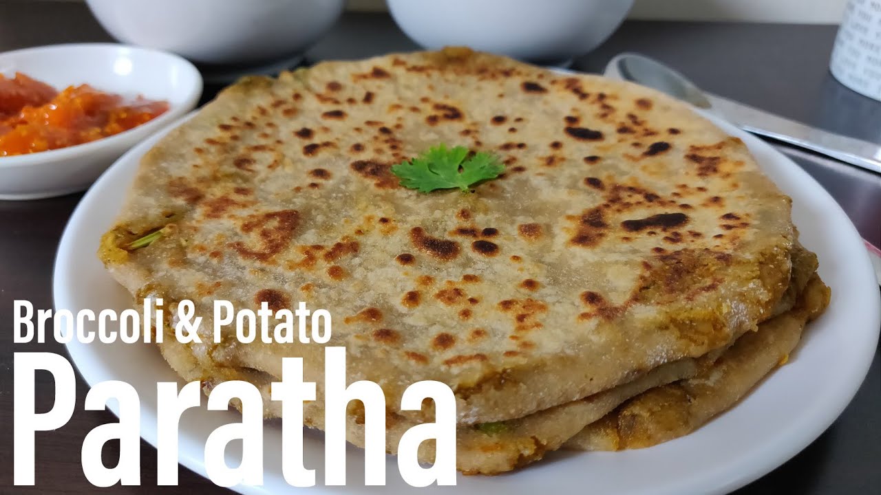 Broccoli Aloo Paratha | Stuffed Broccoli and Potato Parathas | Best ...