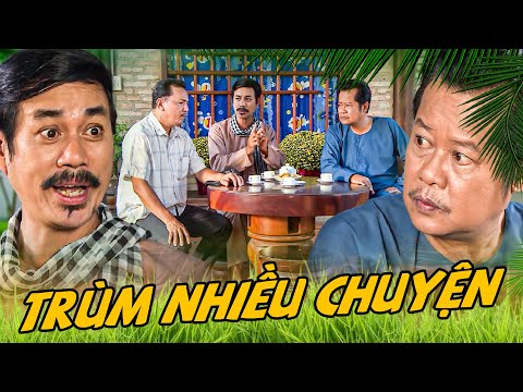 HAI LÚA 2025 - TRÙM NHIỀU CHUYỆN | PHIM HÀI MIỀN TÂY HAY NHẤT 2025 | PHIM VIỆT NAM HAY