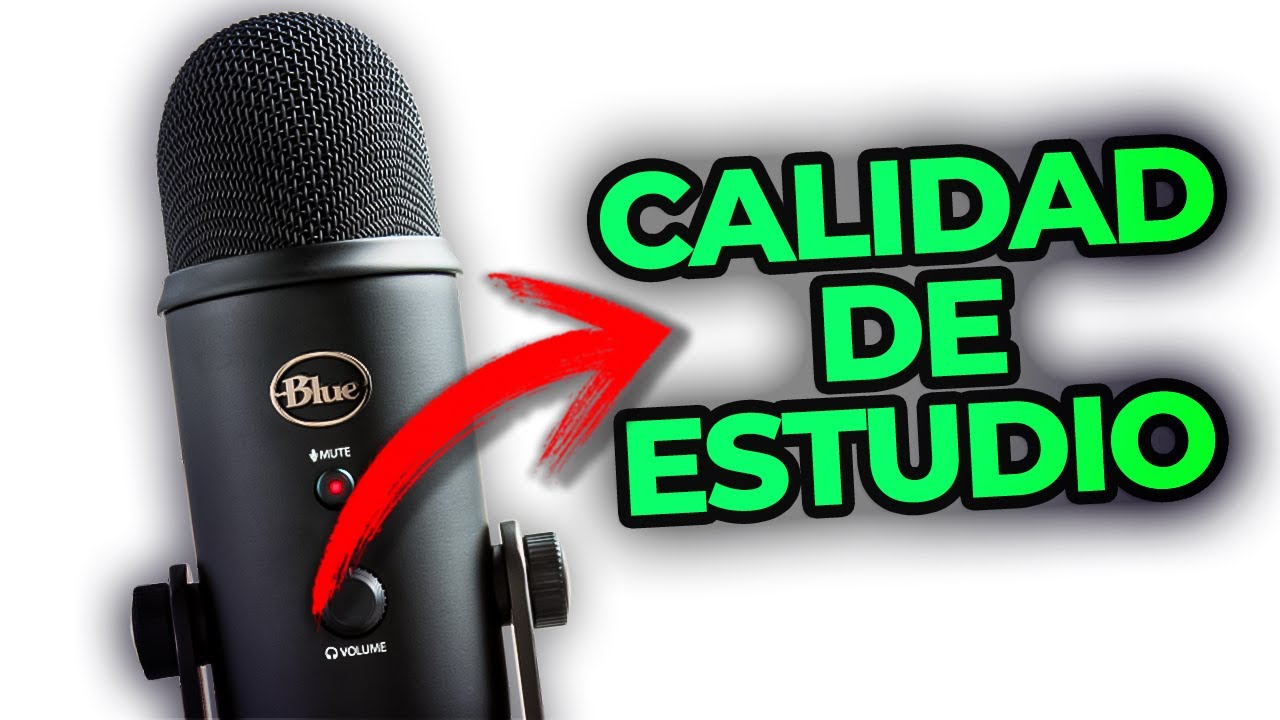 La Mejor Configuración Para Blue Yeti en 2026 - YouTube