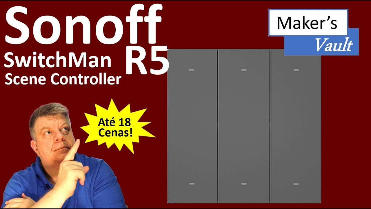 Sonoff SwitchMan R5 Scene Controller: Controle até 18 Cenas! - YouTube