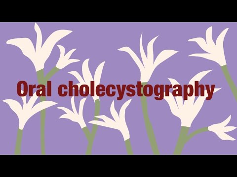 Oral cholecystography - YouTube