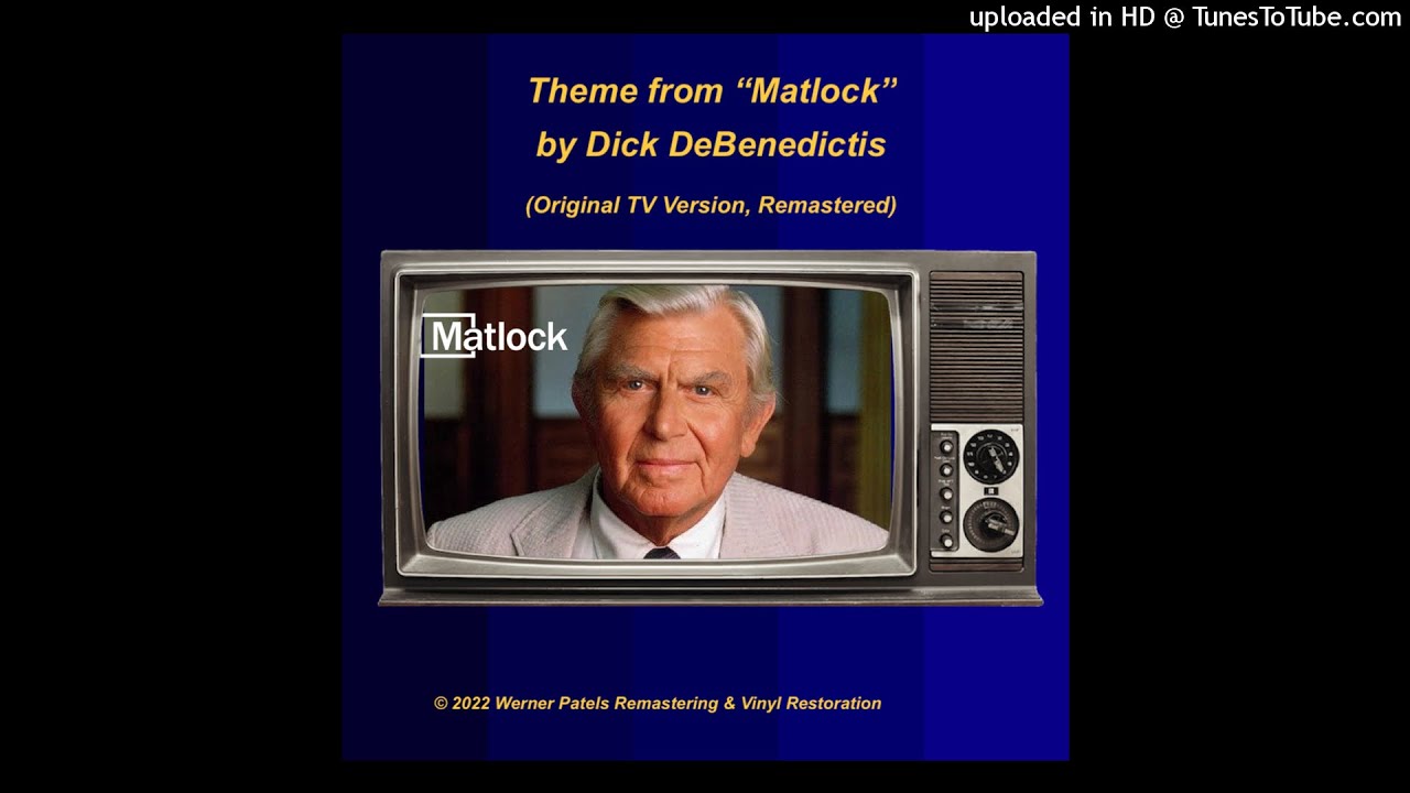 WPR Presents by Special Order: Theme from "Matlock" (Original TV ...