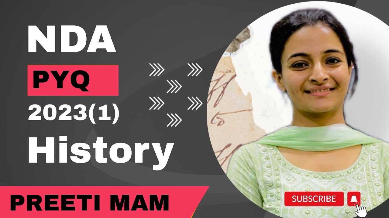 NDA History 2023(1) PYQ by Preeti mam Chandigarh career group - YouTube