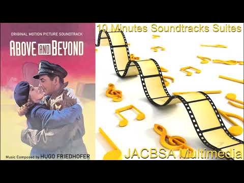 "Above and Beyond" Soundtrack Suite - YouTube