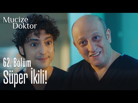 Ali ve Muhsin süper ikili oldu! - Mucize Doktor 62. Bölüm