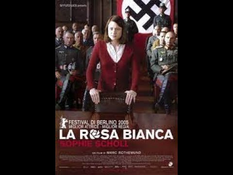 La Rosa Bianca (Film 2005) - YouTube