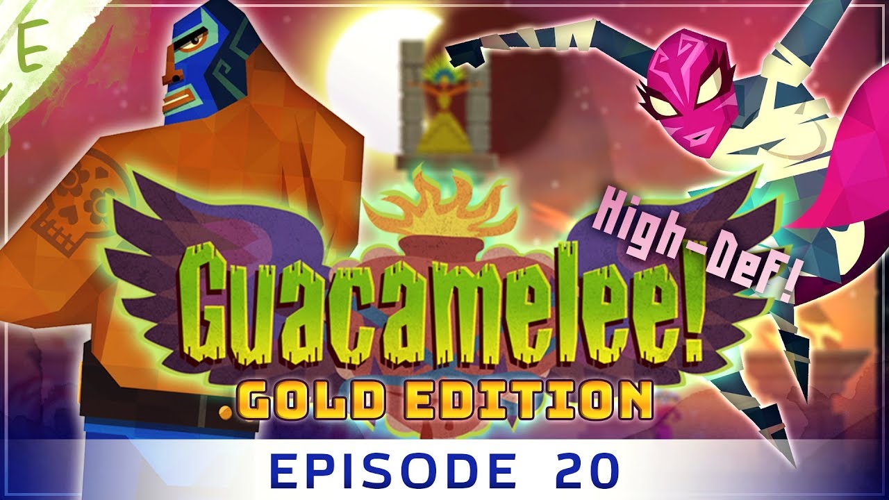 Let's Play Guacamelee! EP20 // CARLOS CALACA // Co-Op Gameplay ft ...