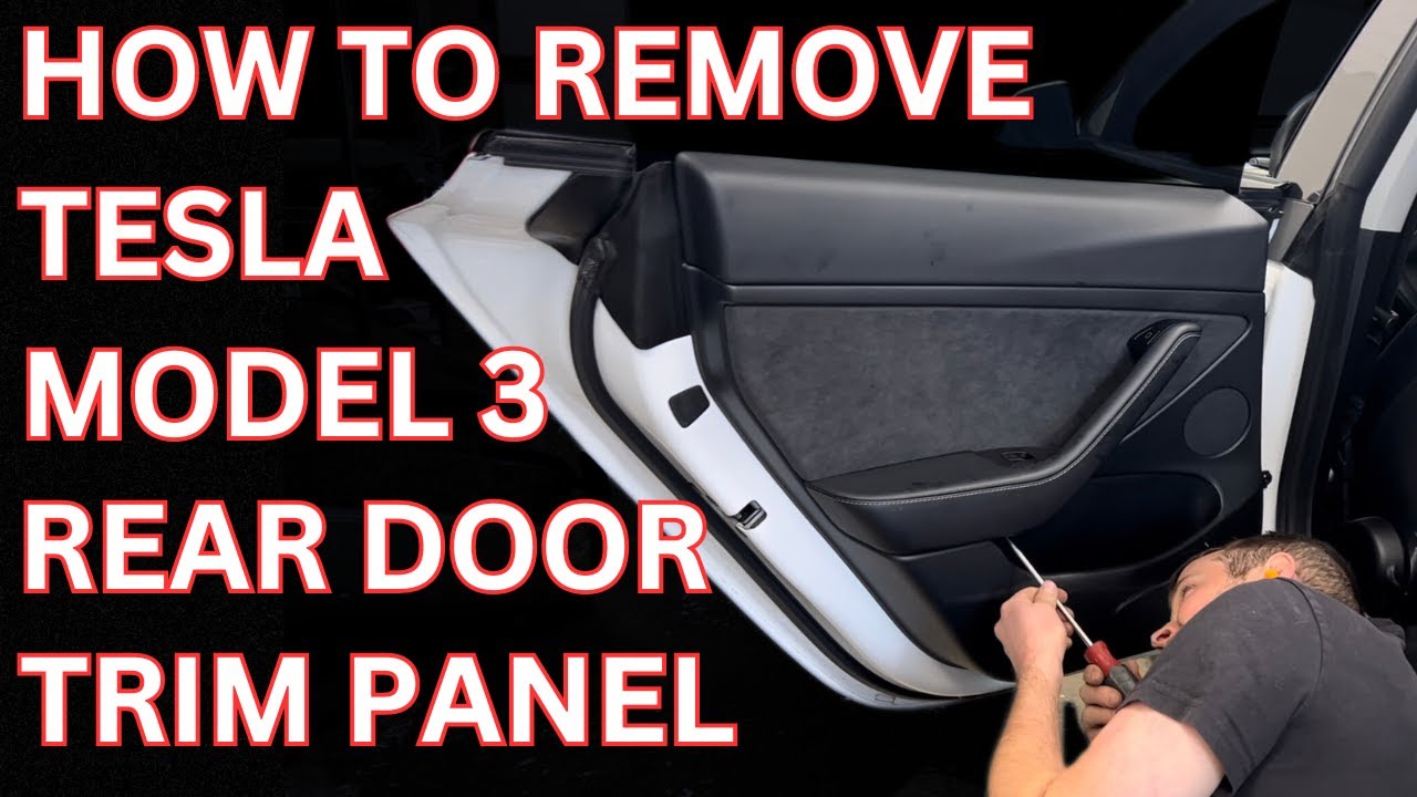 How To Remove Rear Door Trim Panel Tesla Model 3! - YouTube