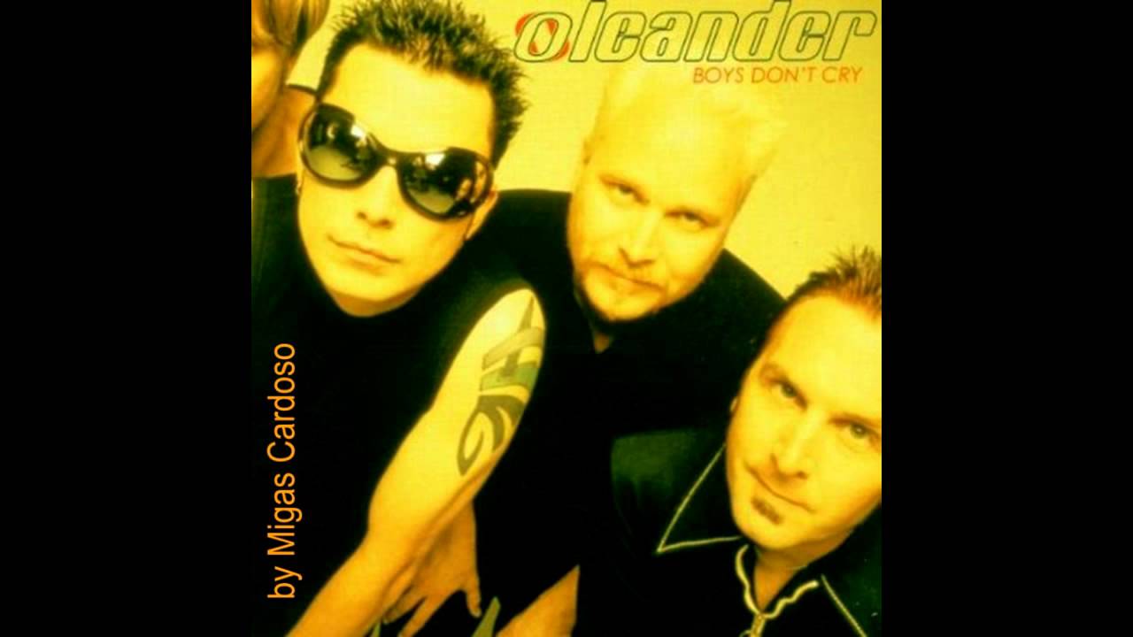 Oleander - Boys Don't Cry - YouTube