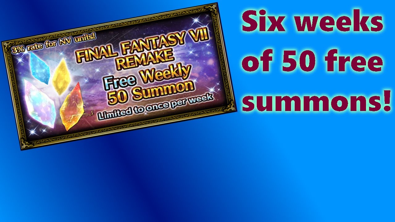 FFBE -6 Weeks of Free Weekly 50 Pulls - YouTube