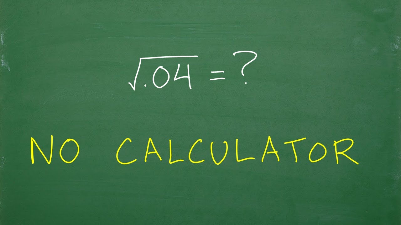 What Is The Square Root Of 04 Many Can t Solve WITHOUT A Calculator