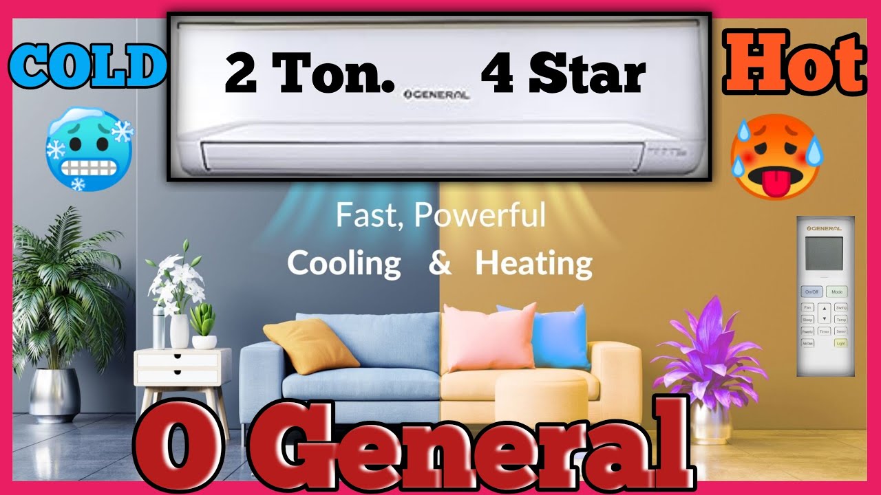 O General 2 Ton 4 star hot and cold Ac Review/ O General/ O General Ac ...
