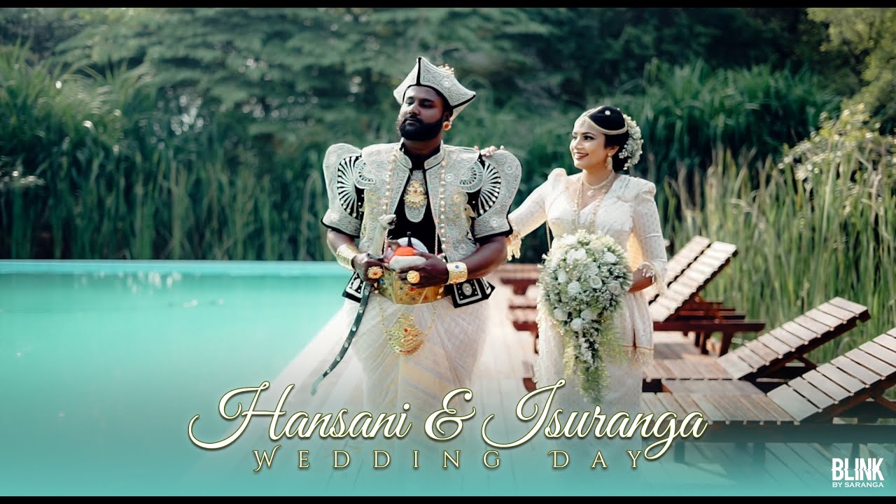 Hansani & Isuranga Wedding Day - YouTube