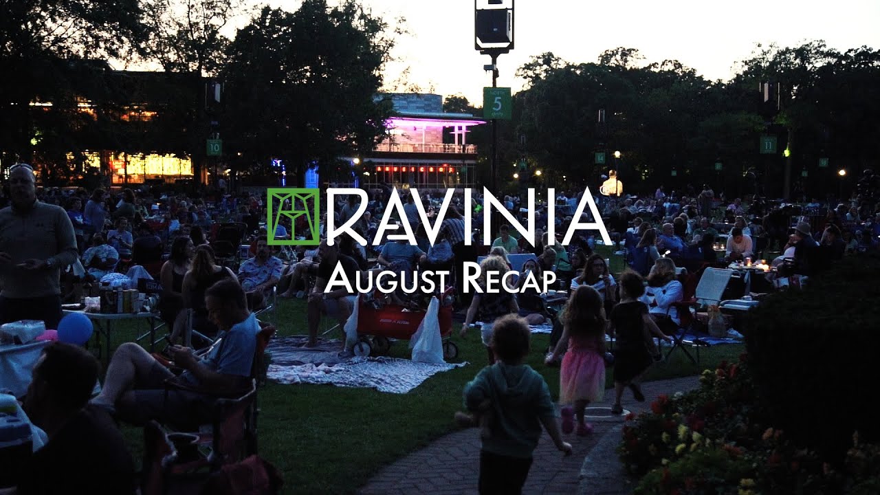 Ravinia 2021: August Recap - YouTube