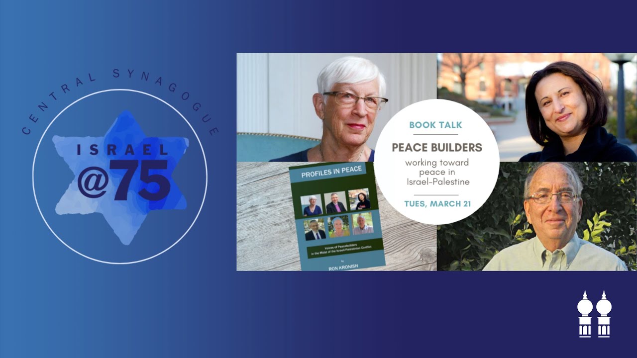 Peacebuilders: Working Toward Peace in Israel-Palestine | Israel @ 75 ...