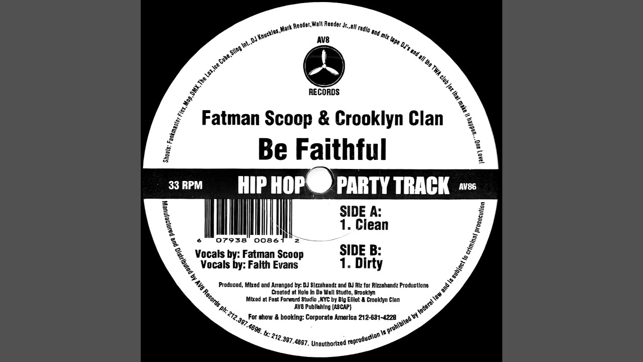Fatman Scoop Feat. Crooklyn Clan & Faith Evans - Be Faithful - Original ...
