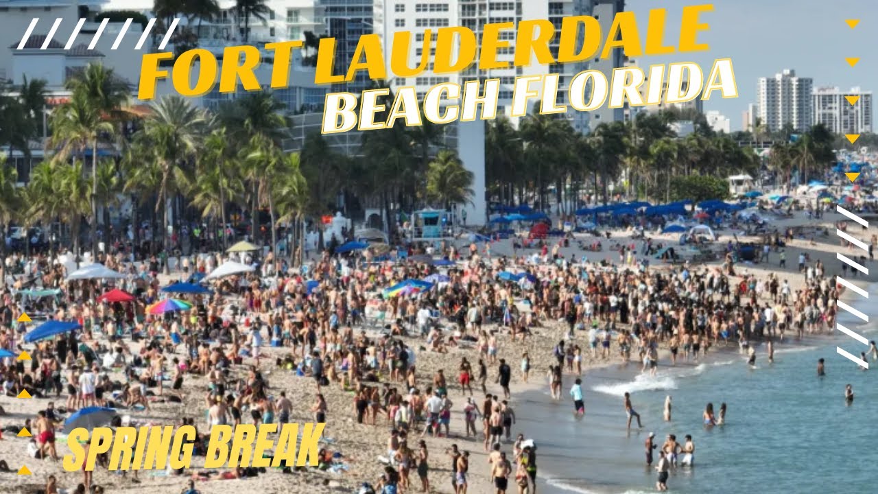 Fort Lauderdale Beach | Spring Break LIVE - YouTube