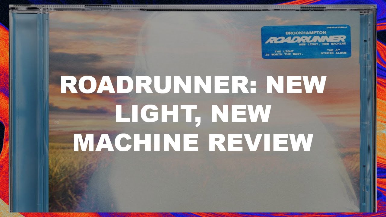ROADRUNNER: NEW LIGHT, NEW MACHINE - BROCKHAMPTON: DNC Album Review ...