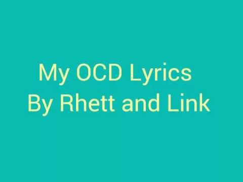 My OCD by Rhett and Link Lyrics - YouTube