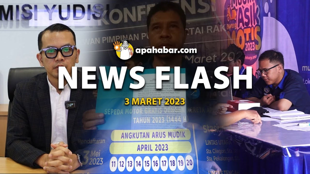 APAHABAR NEWS FLASH - 3 MARET 2023 - YouTube