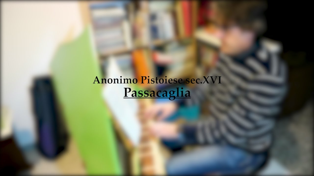 Anonimo_ Passacagli a sonare in concerto - YouTube Music
