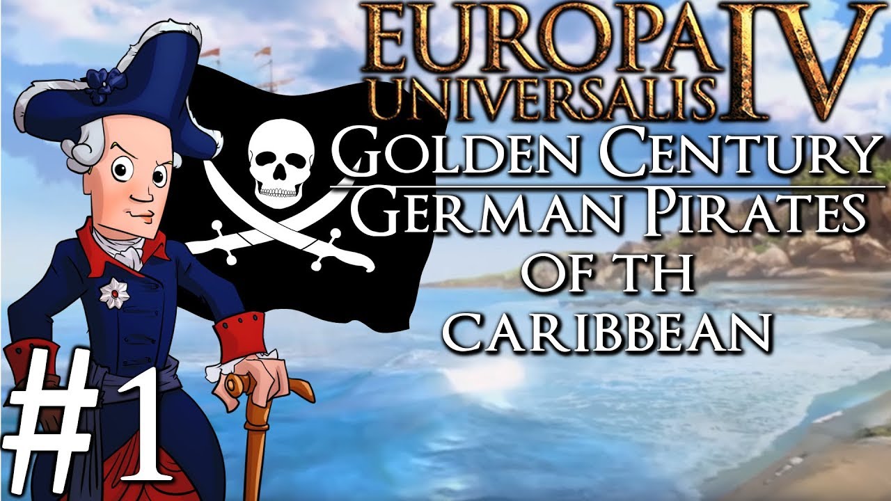 Europa Universalis 4 Golden Century | Dithmarschen | German Pirates ...