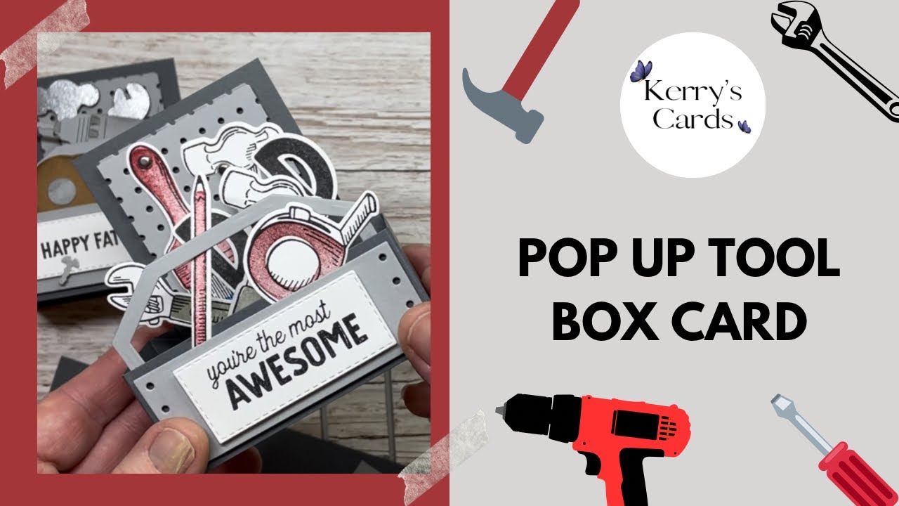 Pop up Tool Box Card | Tool Box card | Kerry’s Cards UK - YouTube