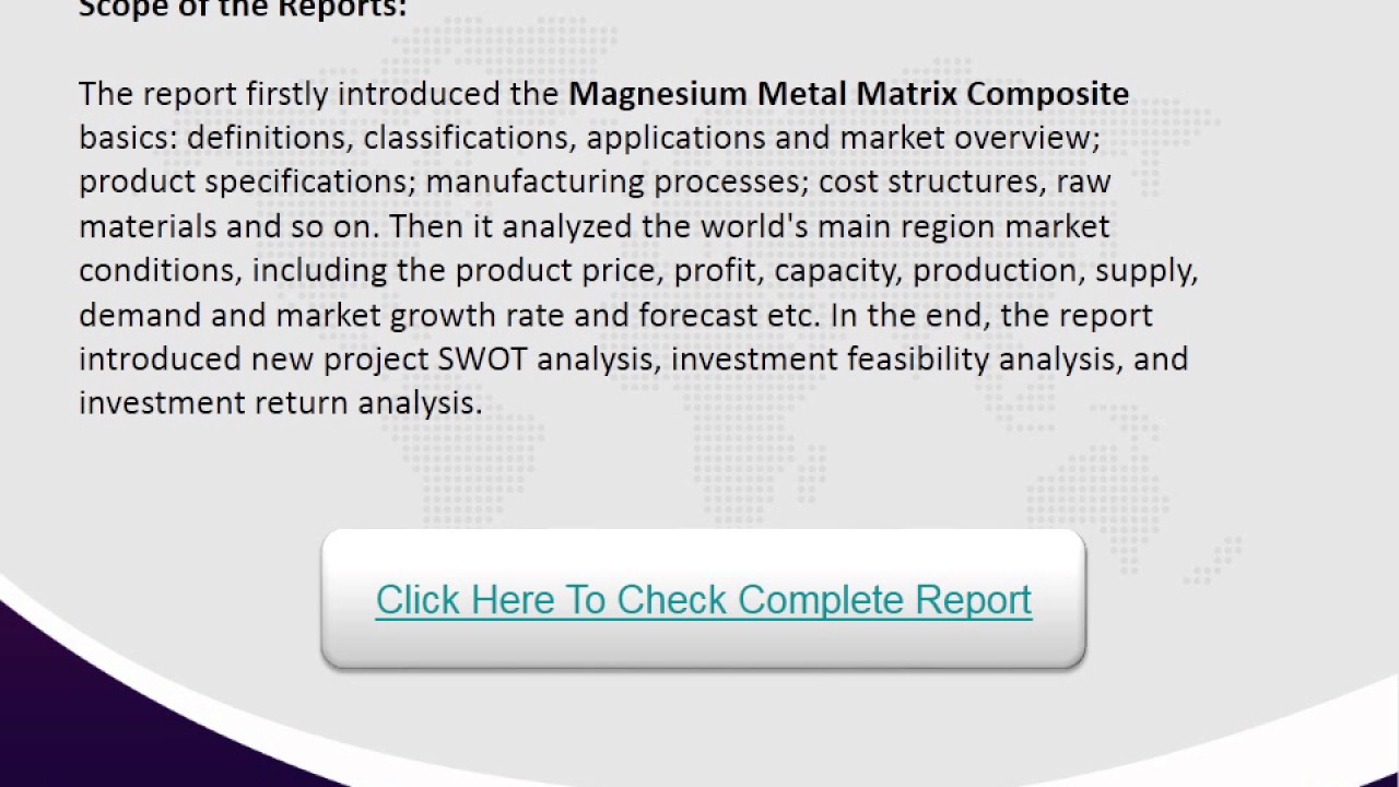 2021 Strategic on Global Magnesium Metal Matrix Composite Market - YouTube