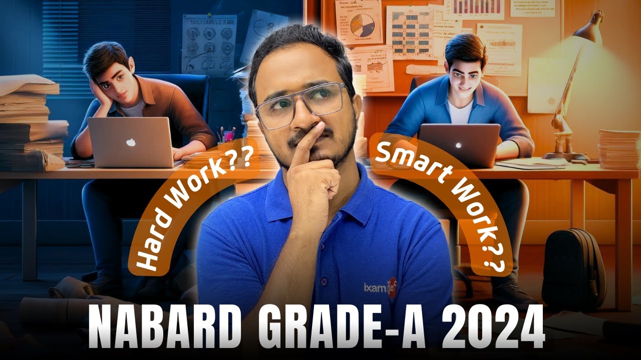 NABARD 2024 !! Hard Work or Smartwork || How to target? || By Kailash Sir - YouTube