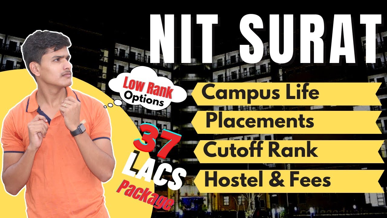 SVNIT Surat || Cutoff 2020 || Placements Record || Campus Life ...