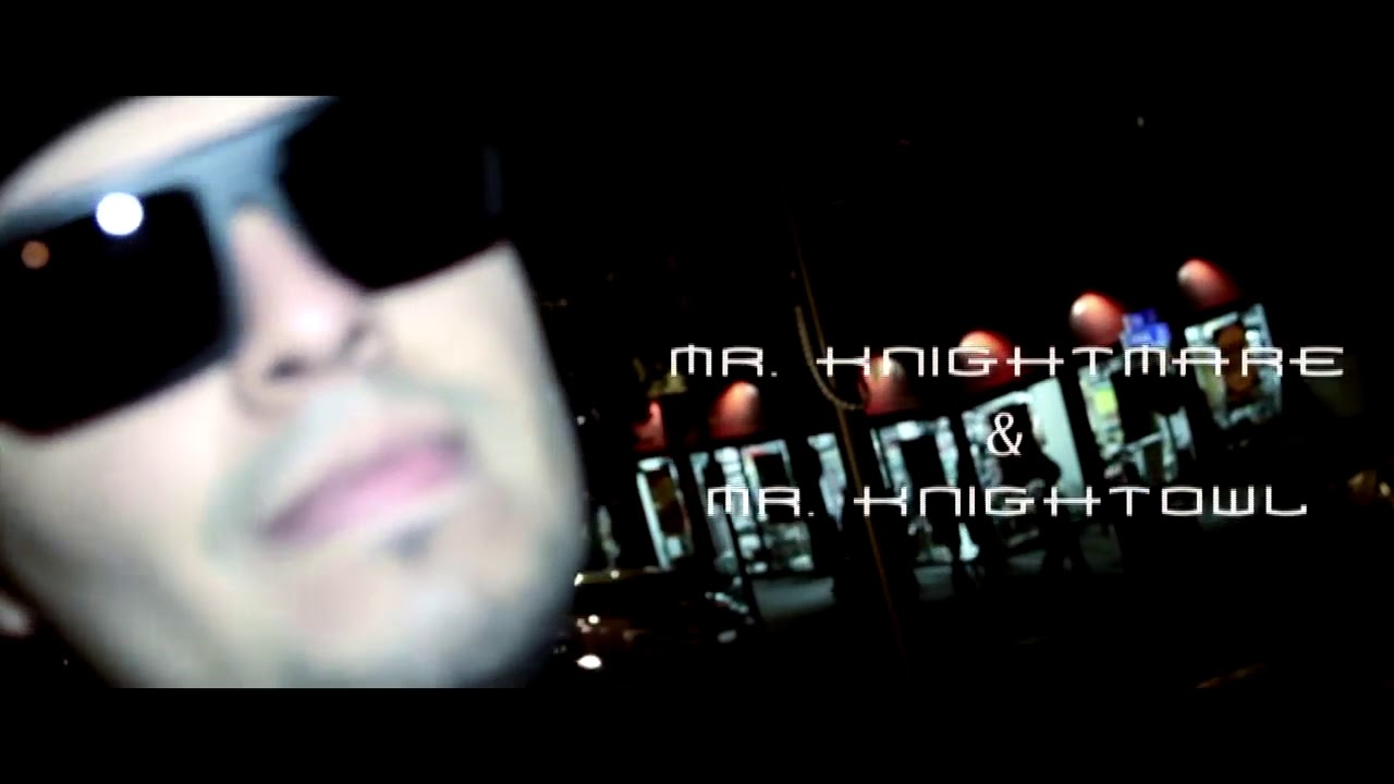Mr. Knightowl ft Mr knightmare - Watch It - YouTube