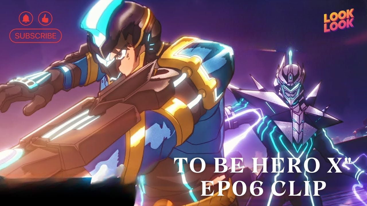 To Be Hero X EP06 Clip | New vs Old E-Souls – Intense Battle Scene Analysis (凸变英雄X 魂电篇) - YouTube