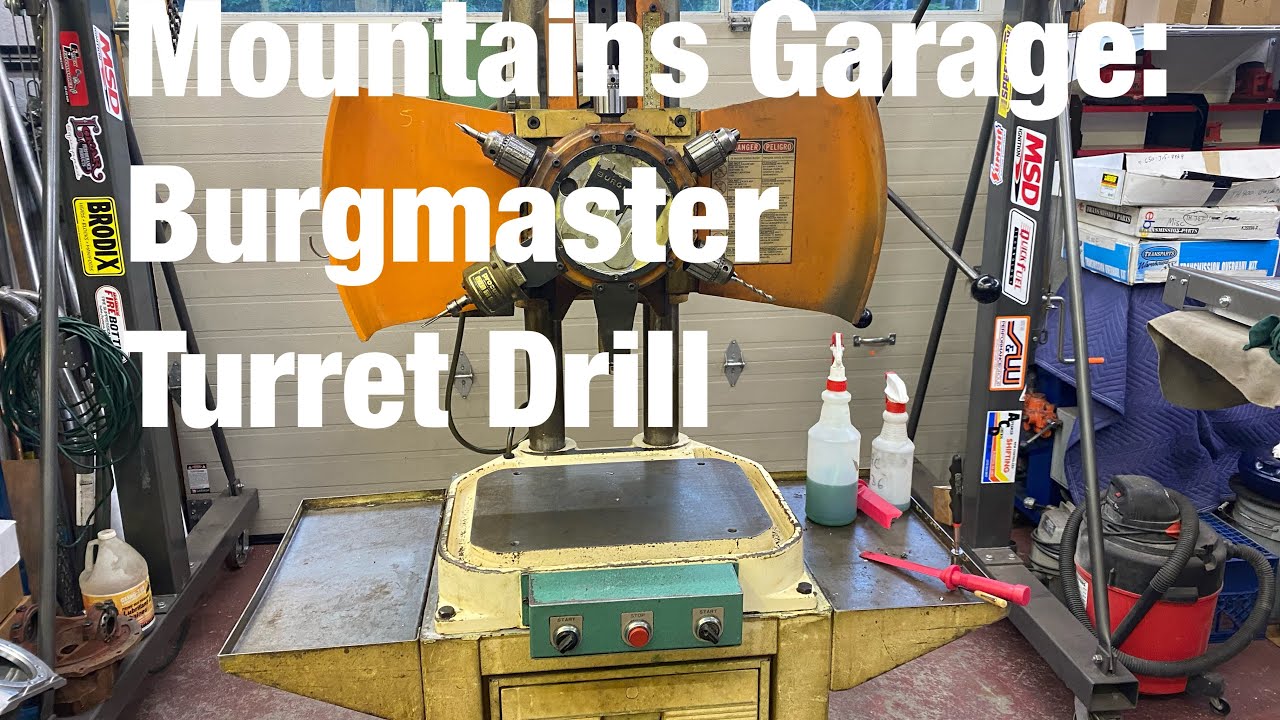 Mountains Garage: Burgmaster Turret Drill Press - YouTube