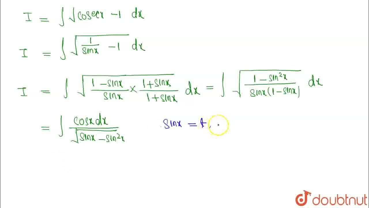 Intsqrt Cosecx 1 Dx Class 12 Integration Maths Doubtnut Youtube