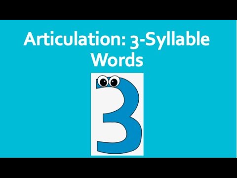 Articulation: 3-syllable word practice - YouTube
