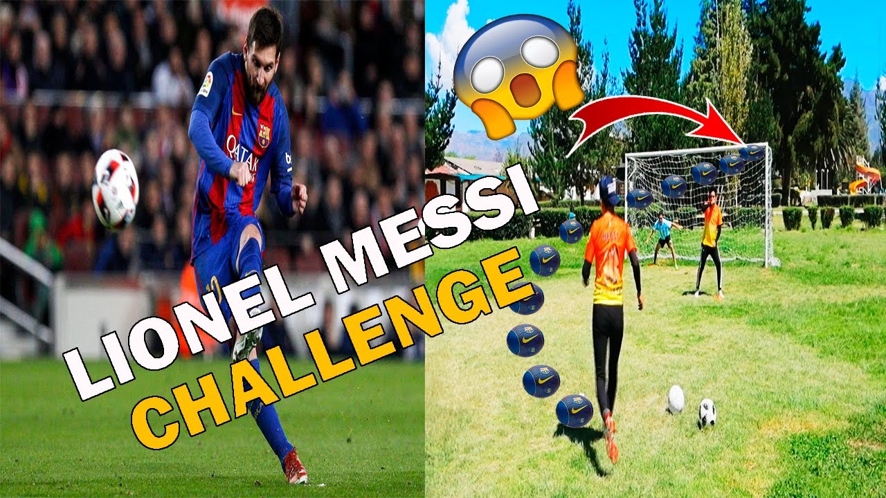 LIONEL MESSI !!!! CHALLENGE!!! - EPIC RETOS DE FUTBOL!!! - YouTube