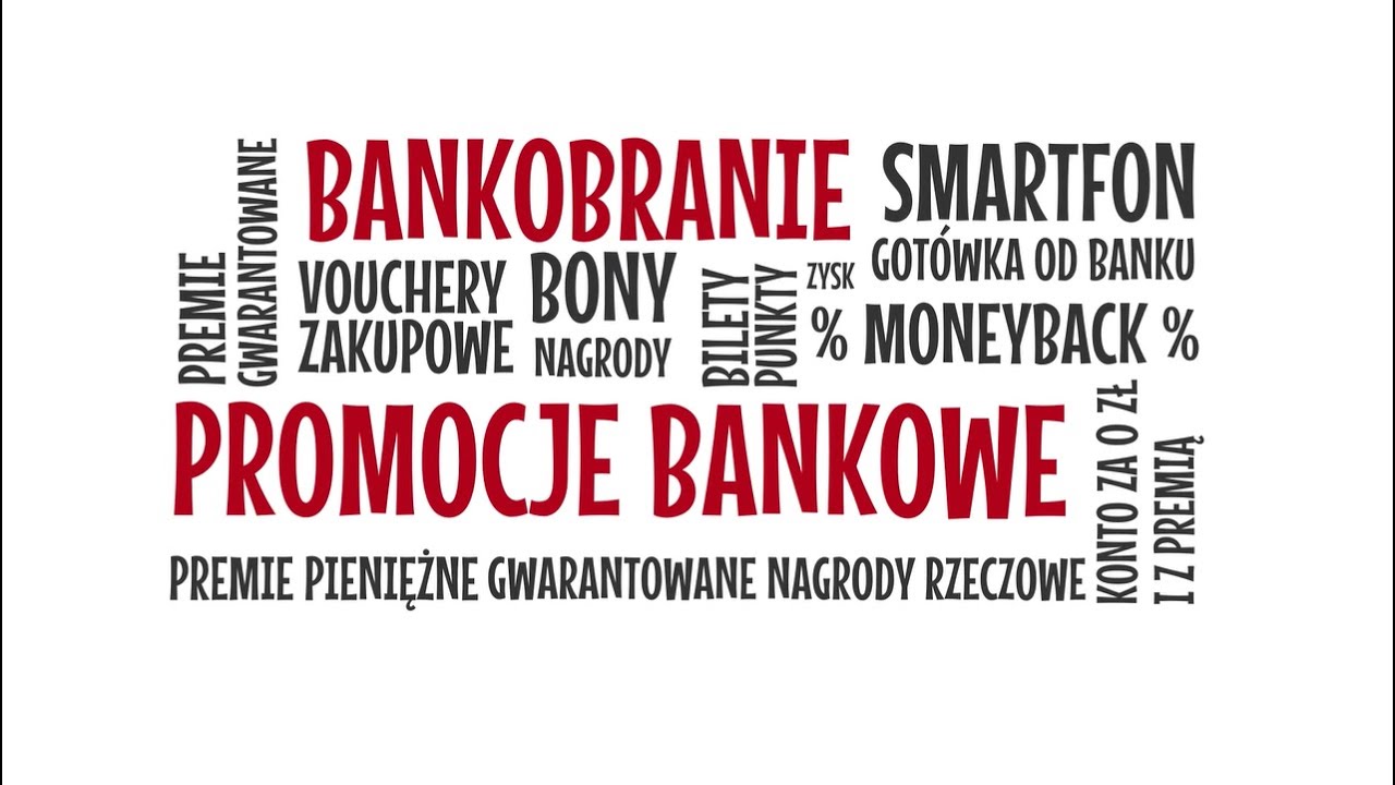 Bankobranie i promocje bankowe, czyli jak zyskiwać na bankach. - YouTube