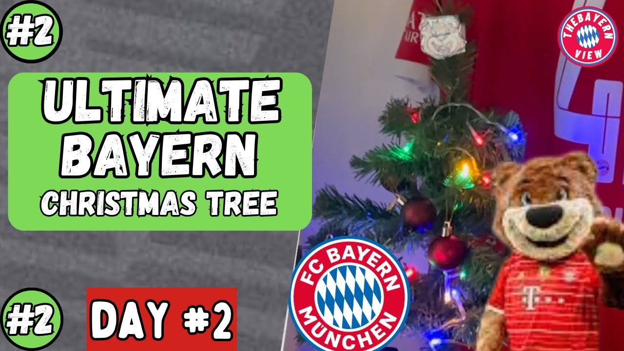 Making The Ultimate Bayern Munich Christmas Tree! - Calendar Special ...