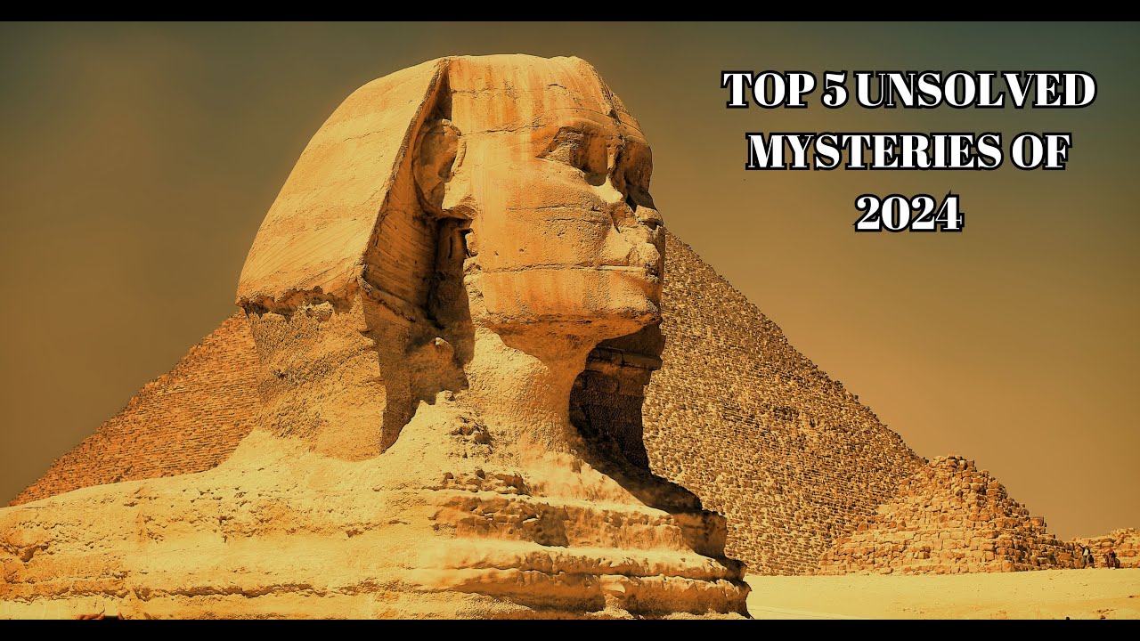 TOP 5 UNSOLVED MYSTERIES OF 2024| The UnXplained - YouTube