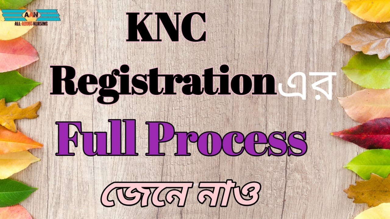KNC registration full process - YouTube