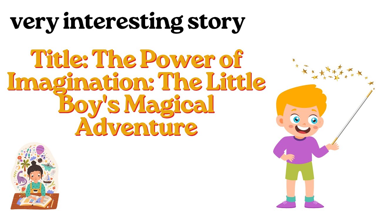 learn english through story⭐ the power of imagination ⭐english stories⭐ ...