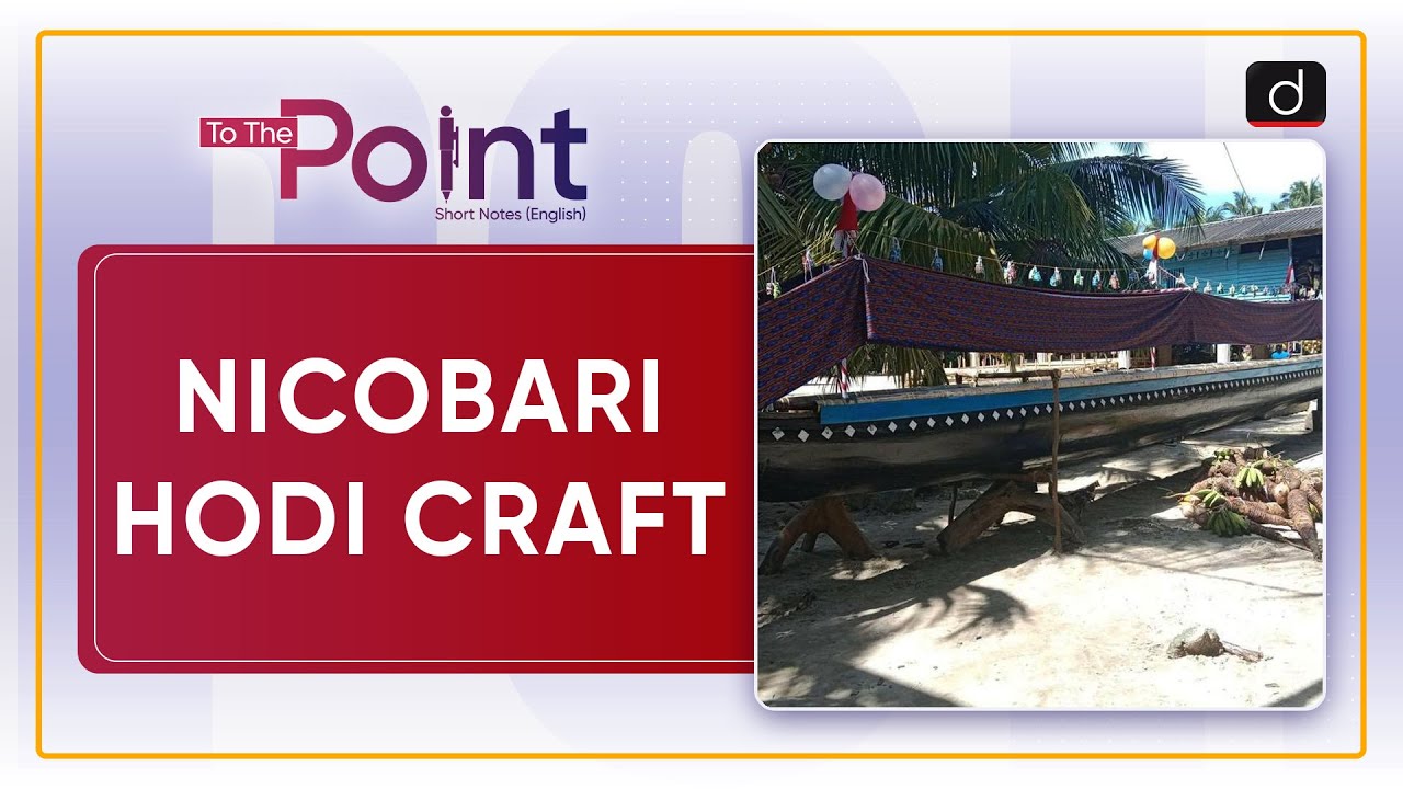 Nicobari Hodi Craft : GI Tag - Drishti IAS English - YouTube